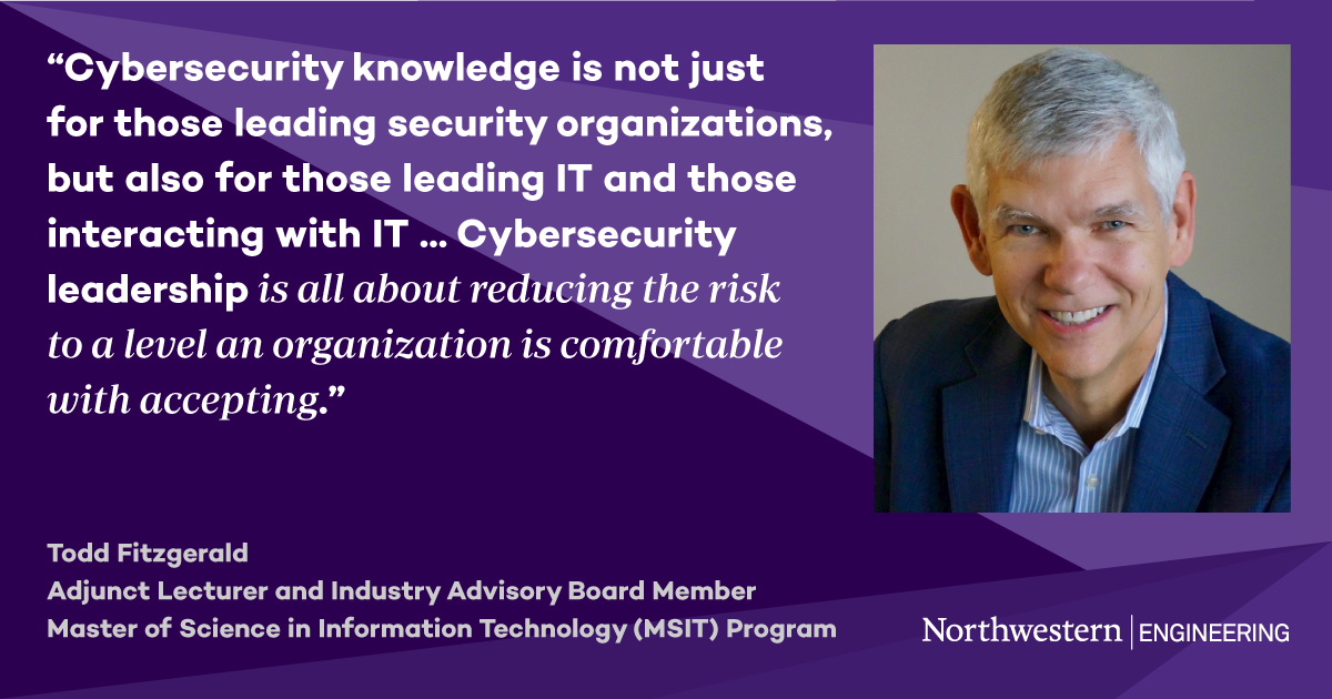 Lessons in Cybersecurity Leadership | Inside Our Program | Master of ...